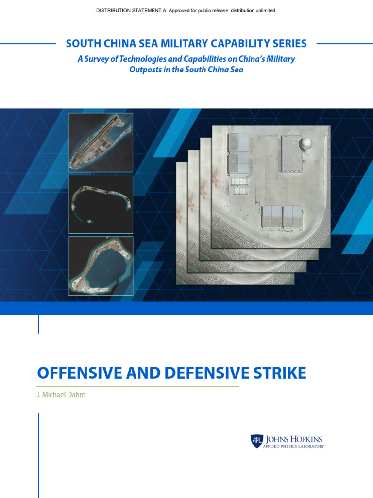 Offensive and Defensive Strike - SCS Military Capability Series - 2021 ...