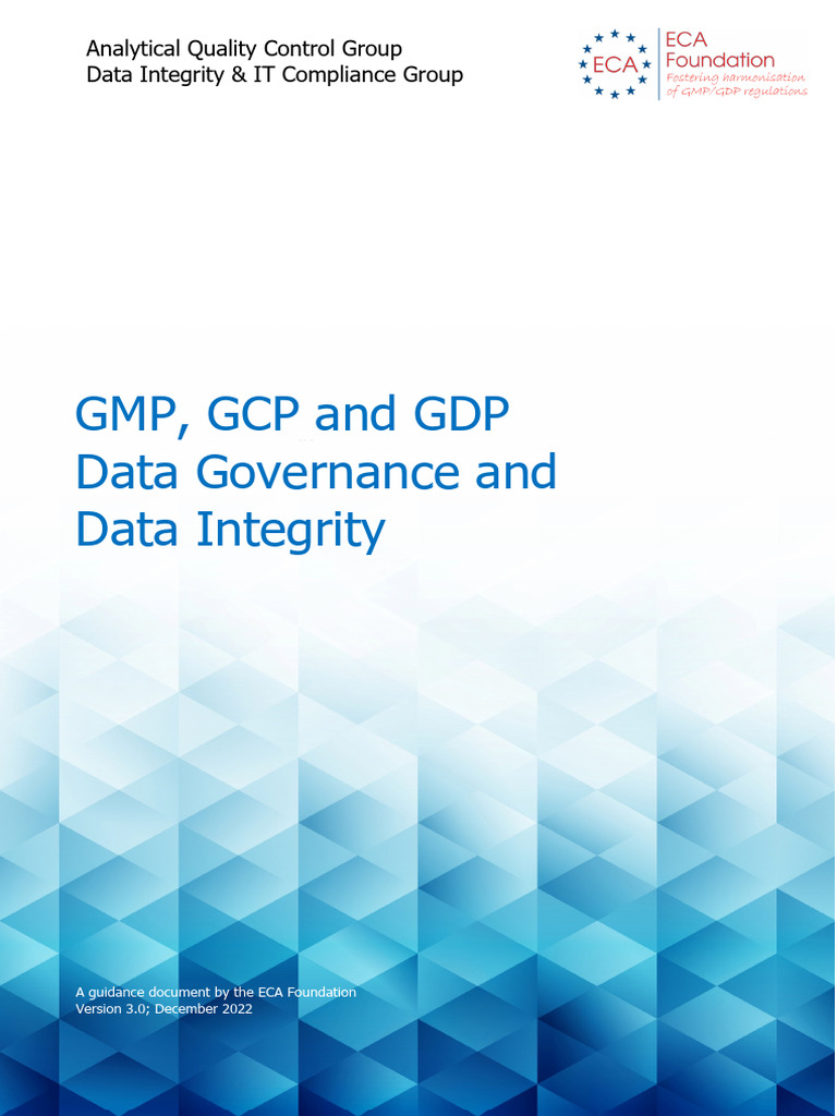 ECA Data Integrity Guide Version3 | PDF | Food And Drug Administration | Governance