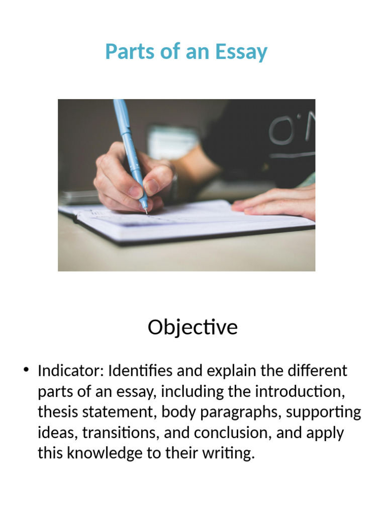 Parts of An Essay With Objective | PDF | Essays | Paragraph