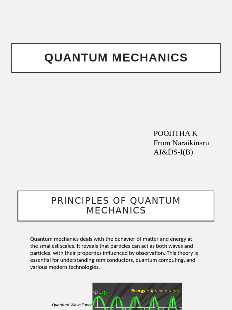 Quantum Mechanics Presentation No Images | PDF