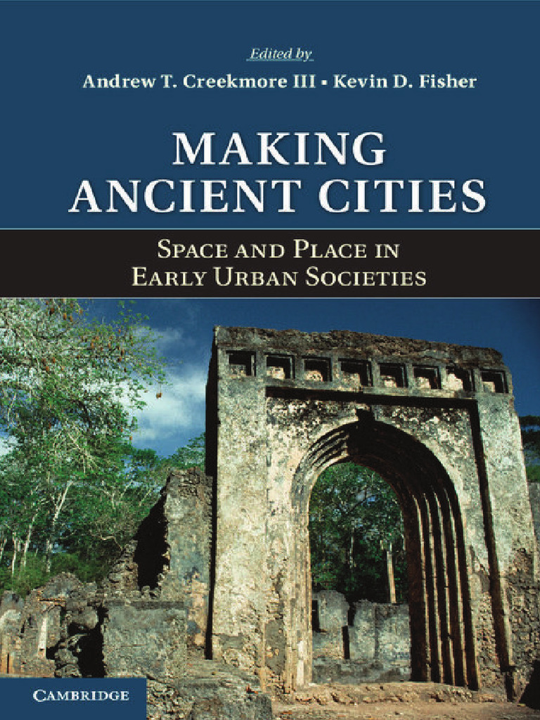 Ancient Urbanism: Space and Society | PDF | Archaeology | Mesopotamia