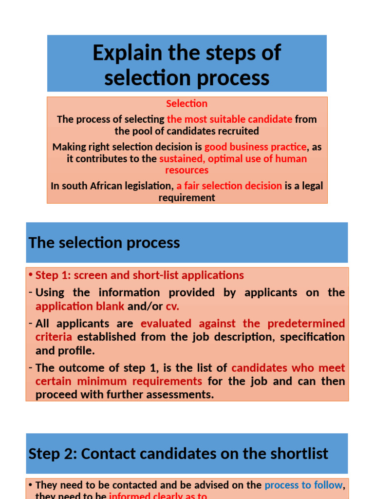 Explain the steps of selection process. plus Performance management ...
