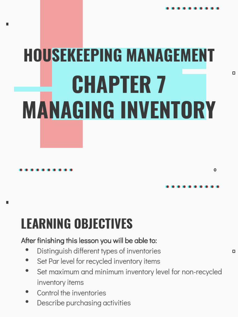 Chapter 7 Managing Inventory | PDF | Inventory | Housekeeping