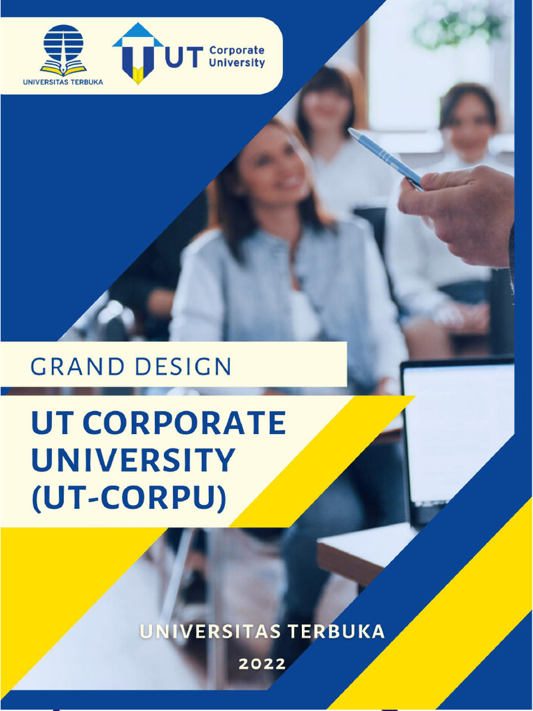Grand Design CorpU UT untuk Peningkatan Kinerja | PDF