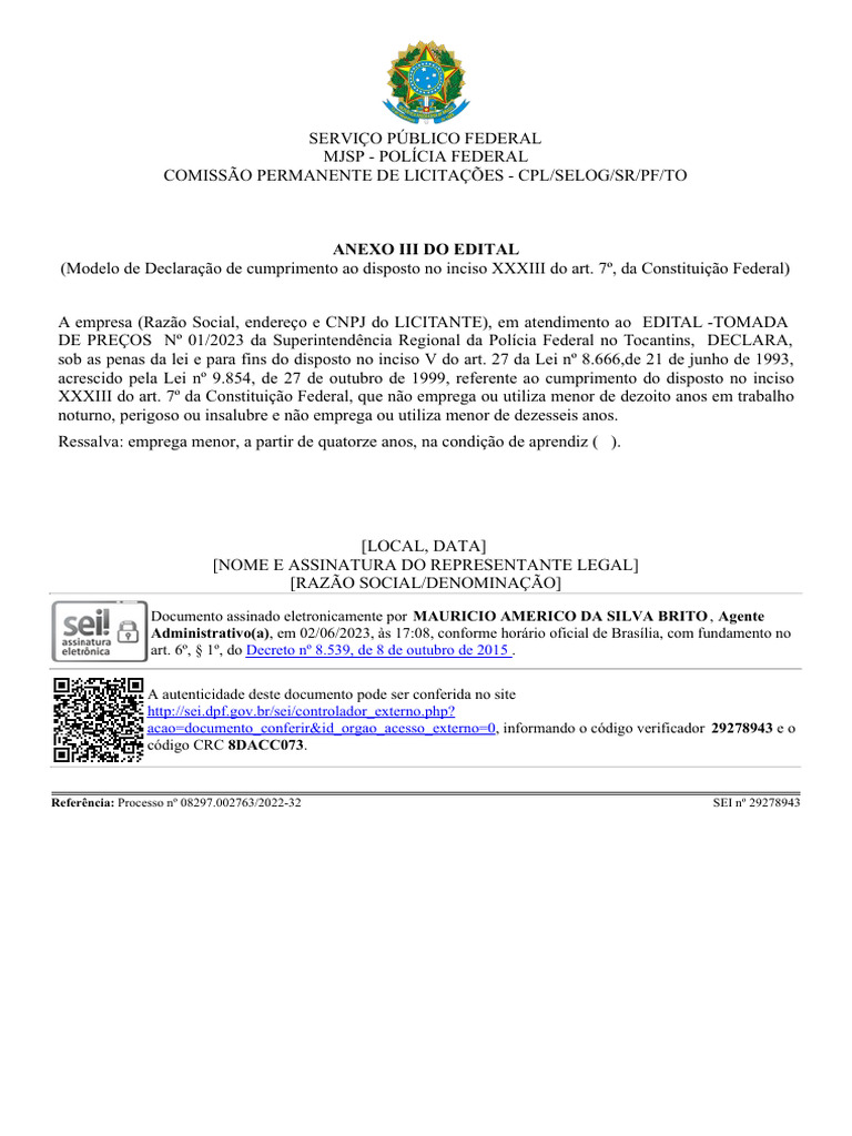 Anexo III Do EDITAL - Modelo de Declaração de Cumprimento Inciso XXXIII ...