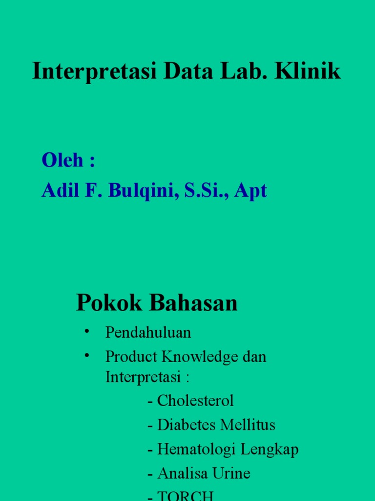 Interpretasi Data Lab. Klinik Update 2012 | PDF | Pengembangan Diri | Sains & Matematika