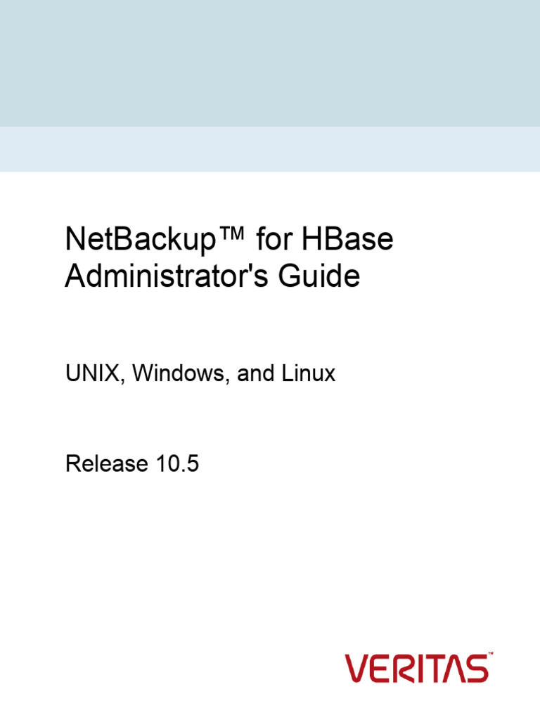 NetBackup_105_AdminGuide_HBase | PDF | Backup | Computer Cluster