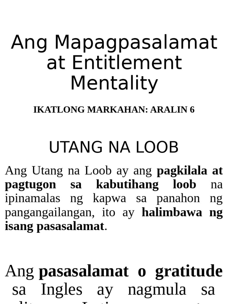 Aralin 6 - Ang Magpasalamat at Entitlement Mentality | PDF