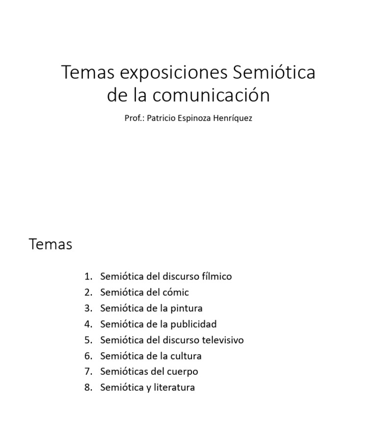 Temas Exposiciones Semiótica de La Comunicación | PDF