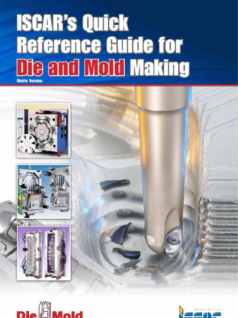 ISCAR Guide: Die and Mold Tools | PDF | Machining | Chemical Vapor ...