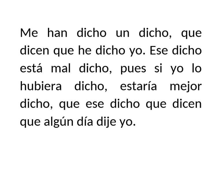Me Han Dicho Un Dicho | PDF