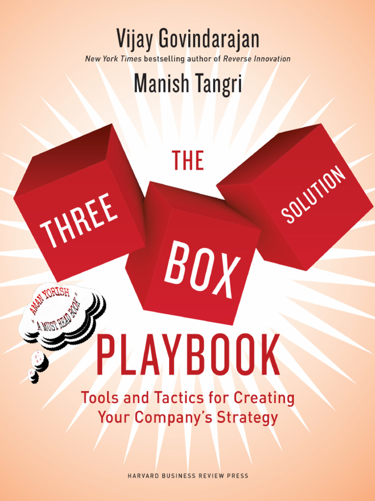 The Three-Box Solution Playbook Tools and Tactics For Creating Your ...