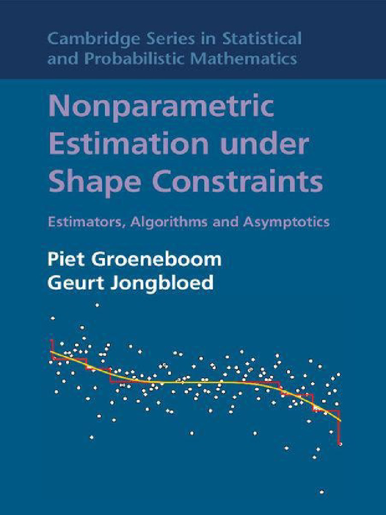 Nonparametric Estimation Under Shape Constraints_G&J | PDF | Bootstrapping (Statistics ...