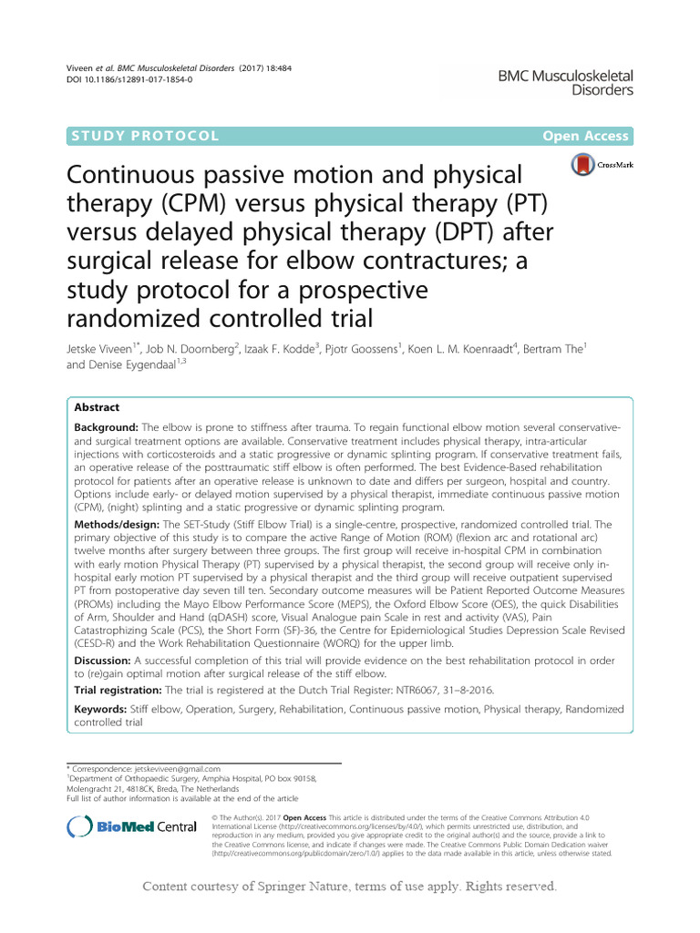 Continuous passive motion and physical therapy (CPM) versus physical therapy (PT) versus delayed ...
