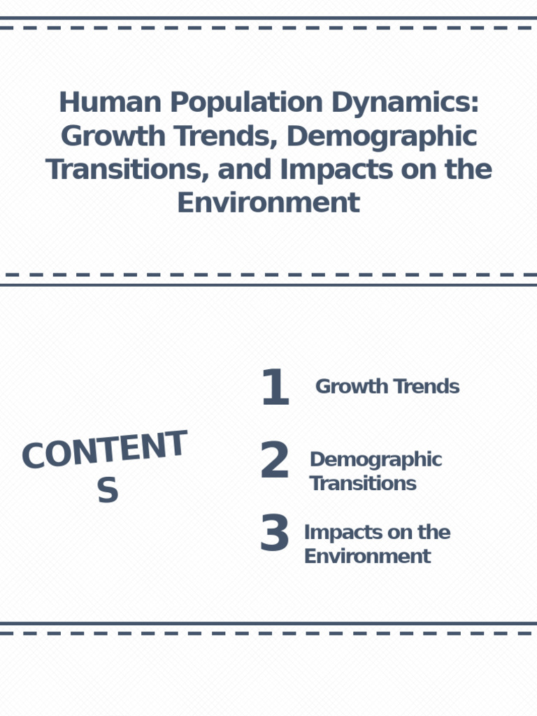 Human Population Dynamics Growth Trends Demographic Transitions and ...