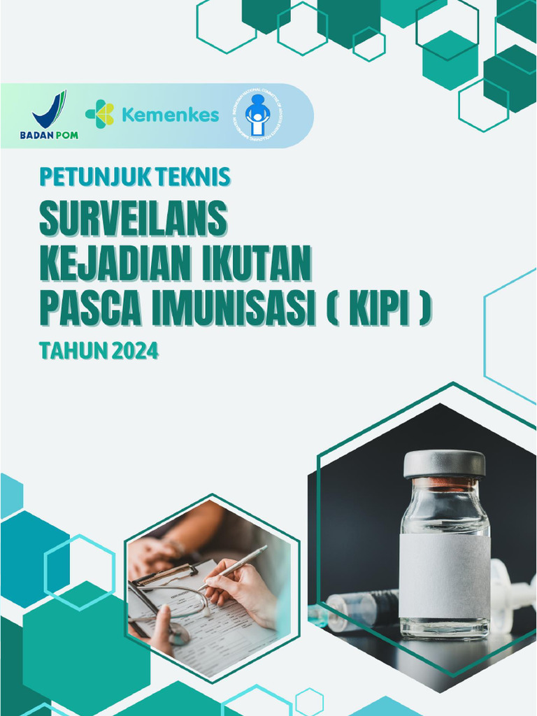 Petunjuk Teknis Surveilans Kipi Tahun 2024 (Final) | PDF