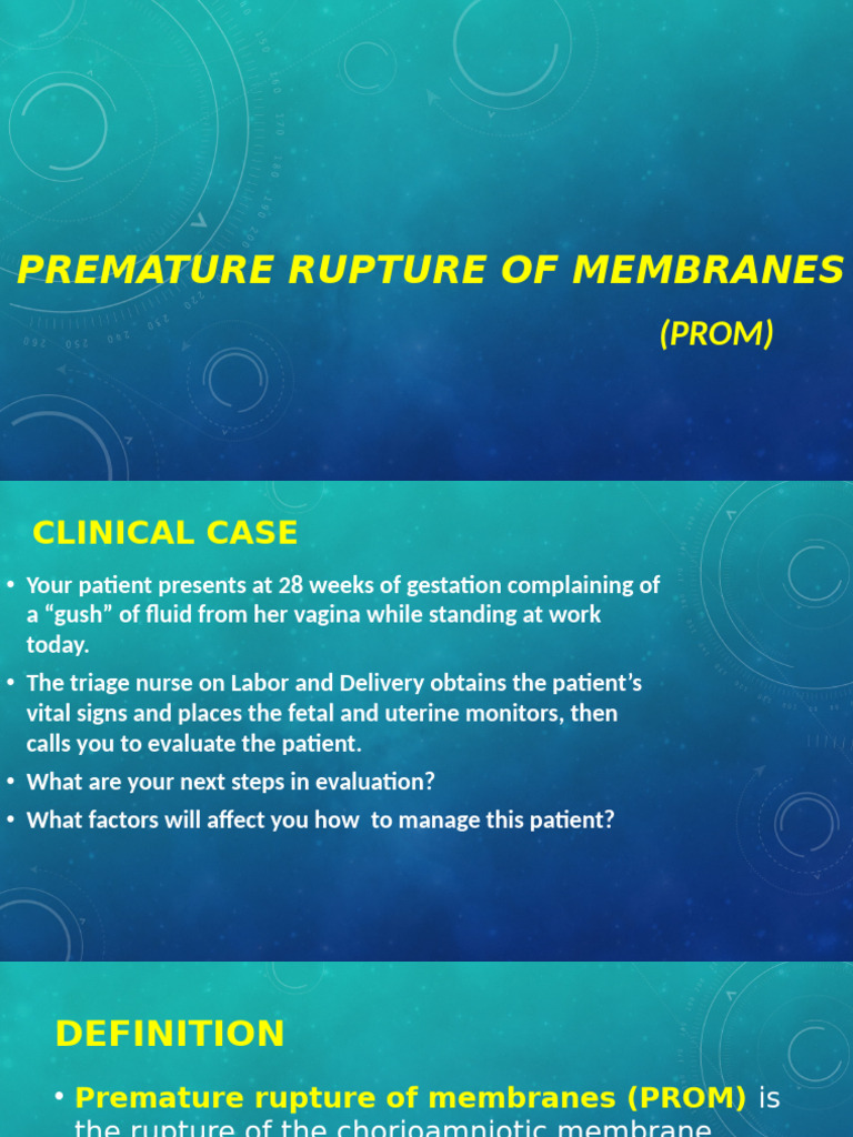 Premature Rupture of Membranes | PDF | Human Pregnancy | Diseases And ...