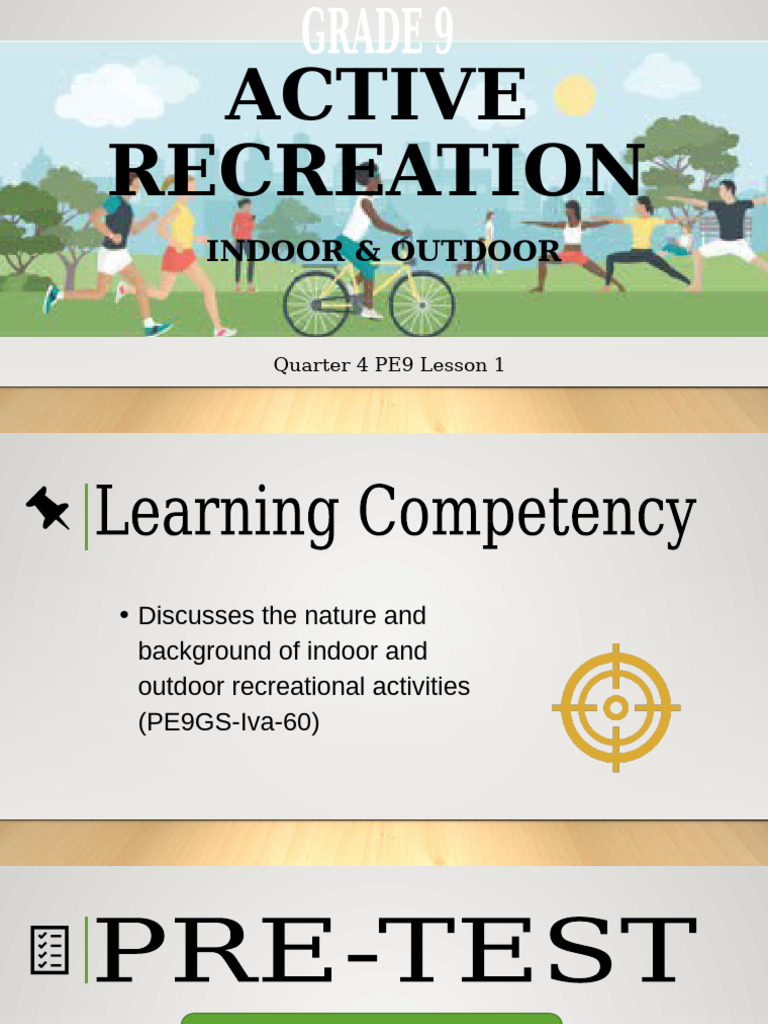 q4 PPT Pe9 Lesson 1 Concept of Active Recreation | PDF | Recreation | Physical Fitness