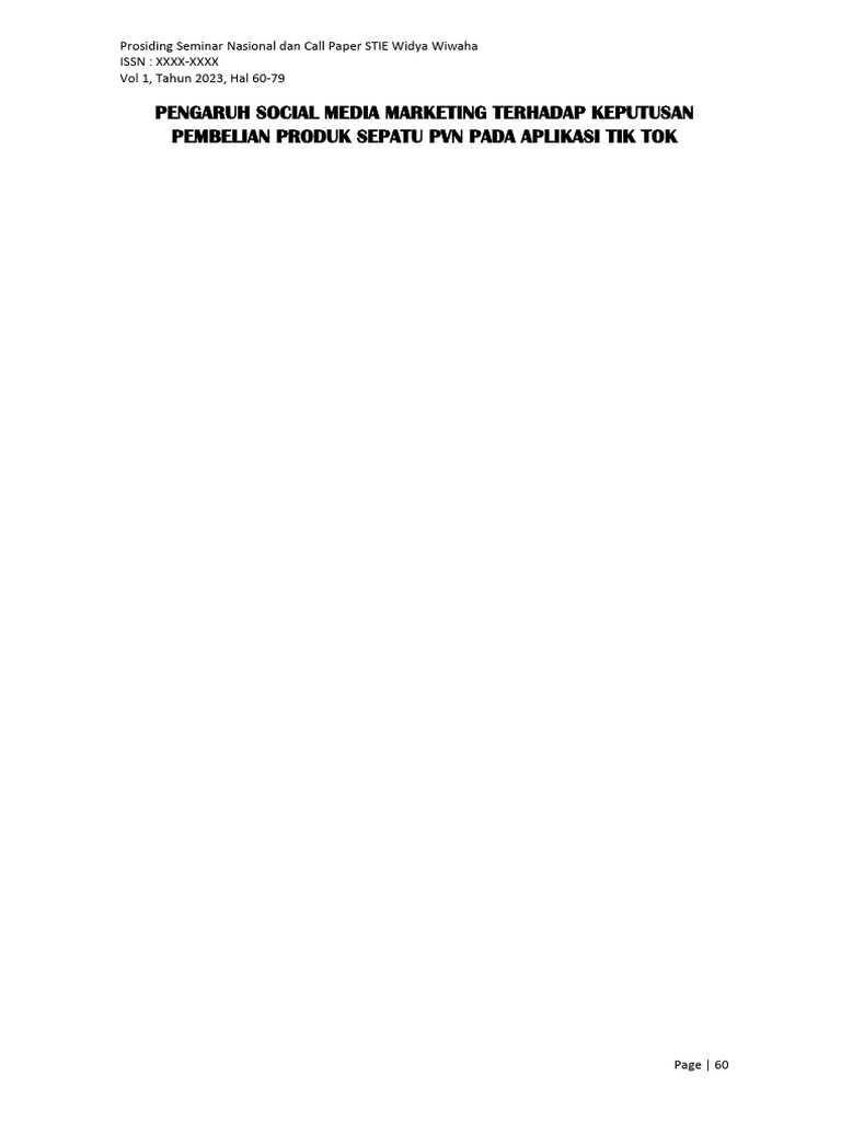 61-80 Ismi Asvin-PENGARUH SOCIAL MEDIA MARKETING TERHADAP KEPUTUSAN PEMBELIAN PRODUK SEPATU PVN ...