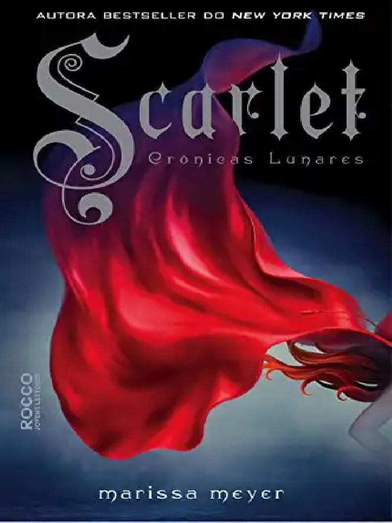 Scarlet: A Fuga de Cinder e Lobo | PDF