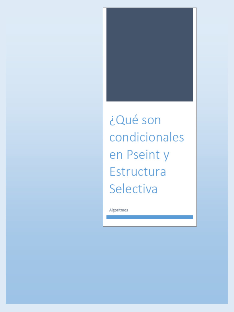 Condicionales en PSeInt | PDF