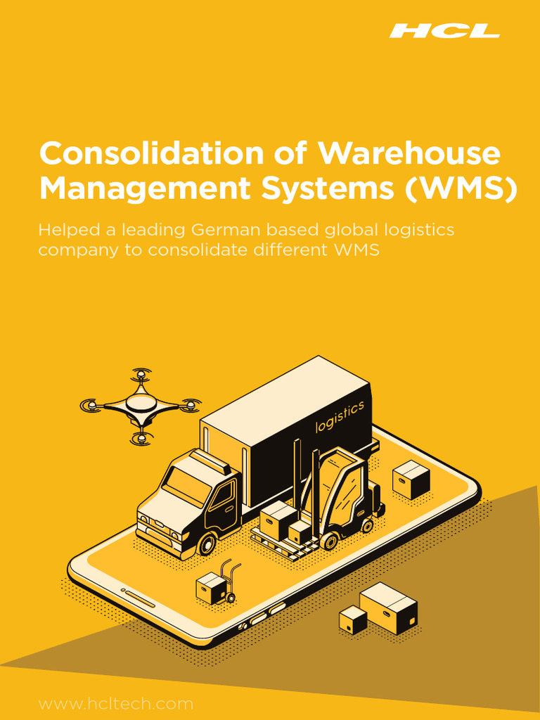 Consolidation of Warehouse Management Systems (WMS)_case study | PDF | Business | Computing