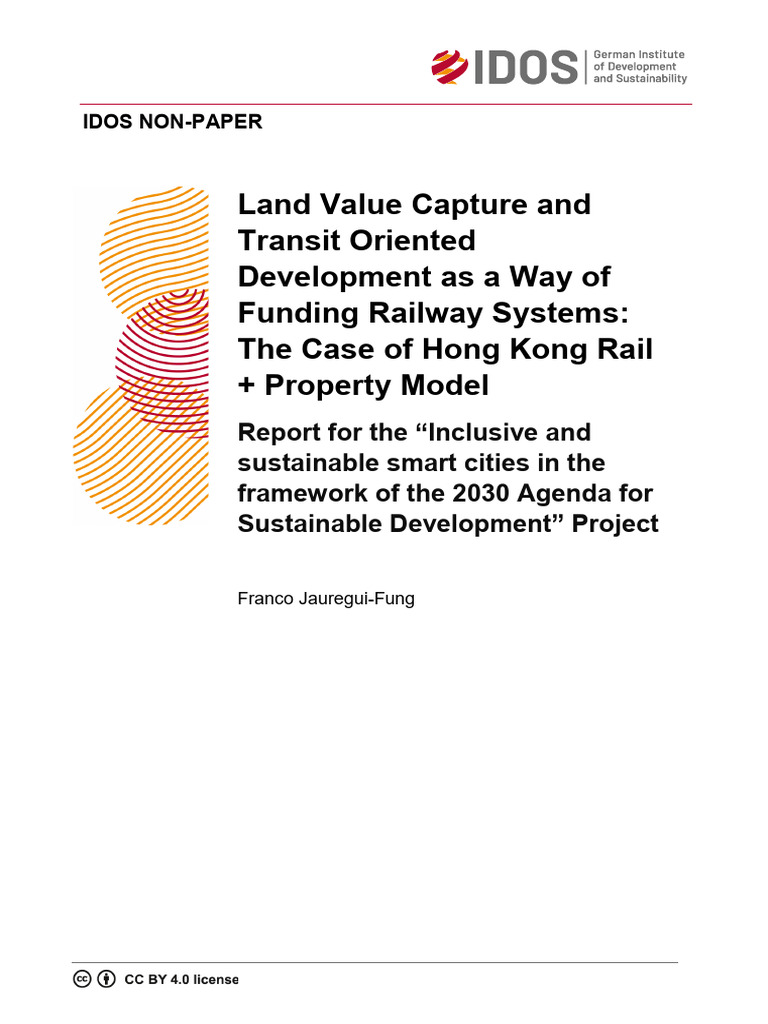 Land Value Capture and TOD as a way of funding railway stsrems - The case of Hong Kong Rail ...
