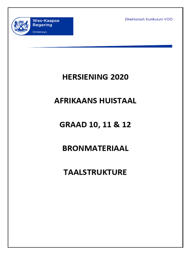 Afrikaans Huistaal Graad 10, 11 & 12 - HERSIENING 2020 - Taalstrukture | PDF