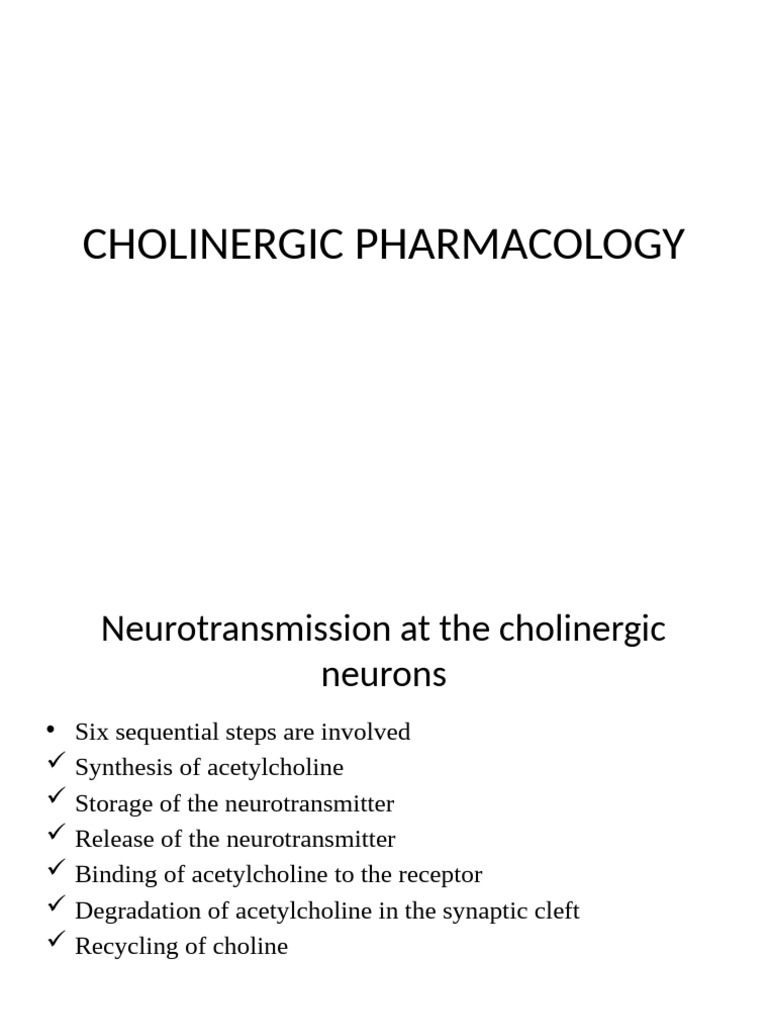 Cholinergic Pharmacology Overview | PDF | Acetylcholine | Neuromuscular ...