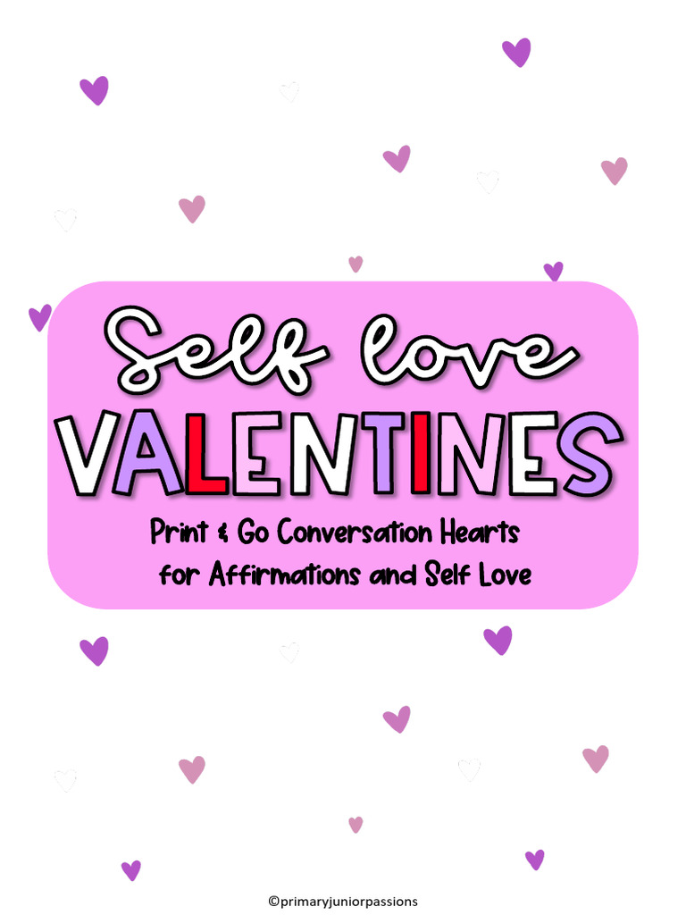 Print & Go Self-Love Conversation Hearts | PDF | Software | Computing