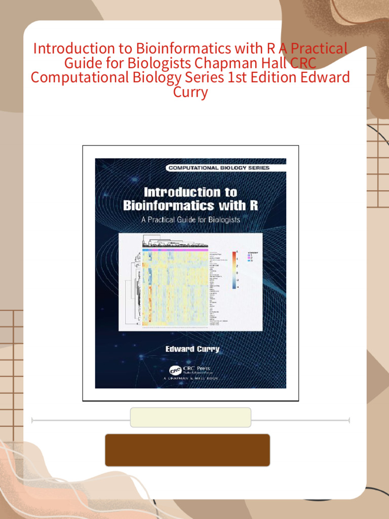 Introduction To Bioinformatics With R A Practical Guide For Biologists