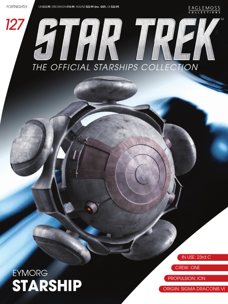 127 Issue Eymorg Starship | PDF | Uss Enterprise (Ncc 1701) | Star Trek