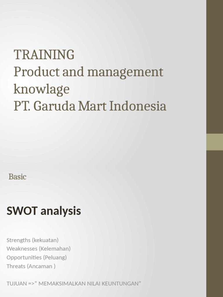 swot analysis and traning managemen and product knowlage (Warehouse) | PDF
