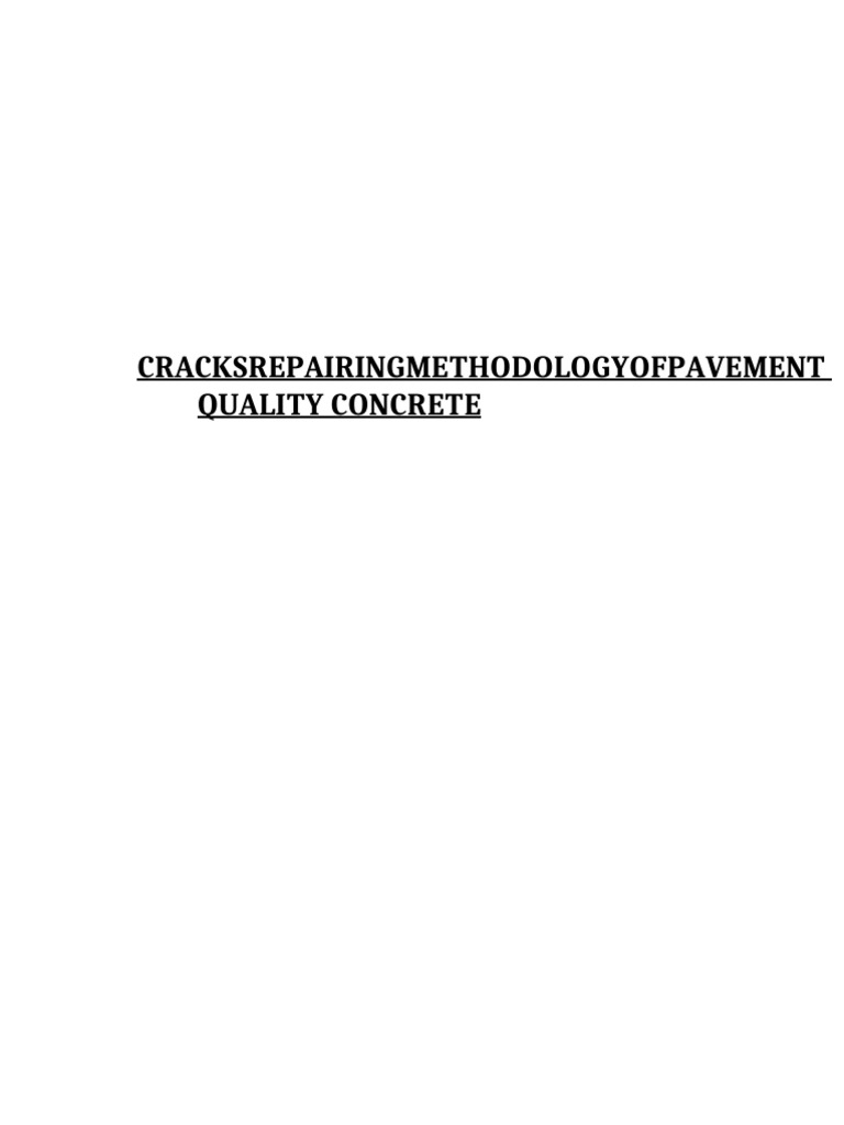 PQC Crack Repair Methodology Guide | PDF | Concrete | Road