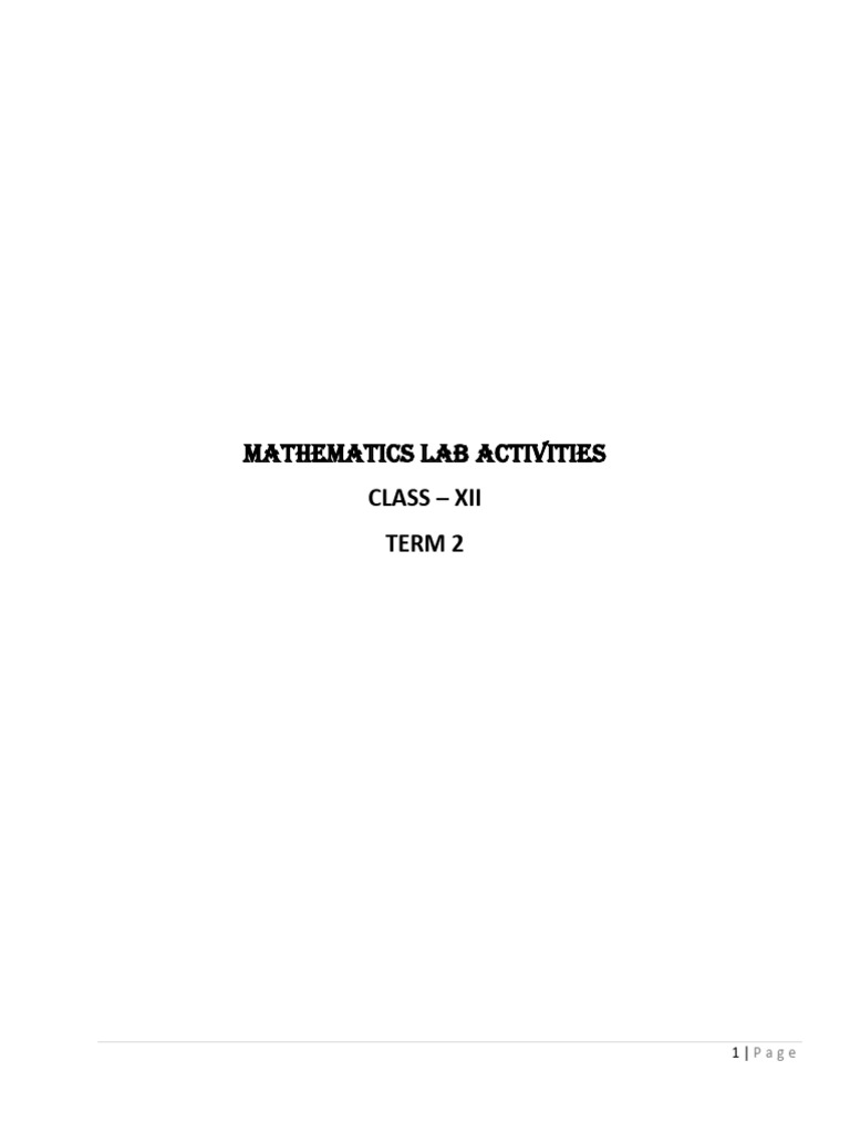 Mathematics Lab Activities Xii Term2 | PDF