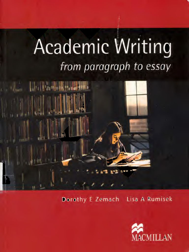 Academic writing from paragraph to es... (Z-Library) | PDF