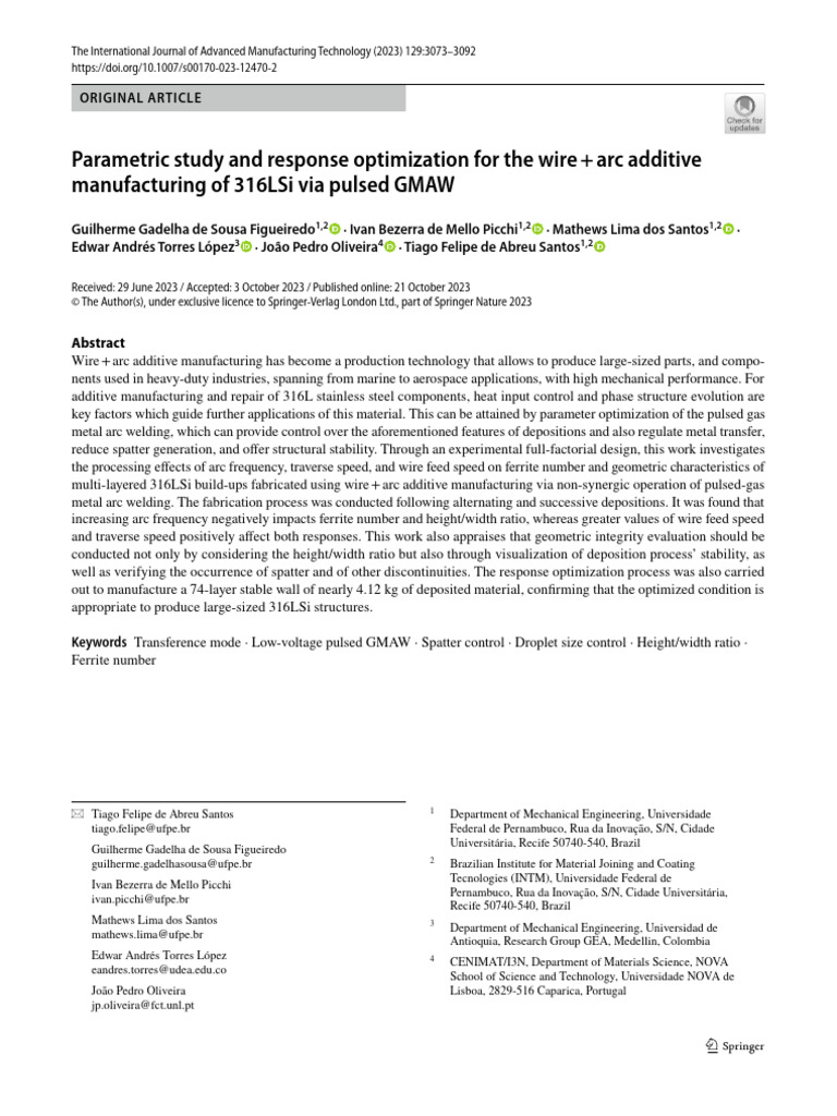 Parametric Study and Response Optimization For The Wire + Arc Additive Manufacturing of 316LSi ...
