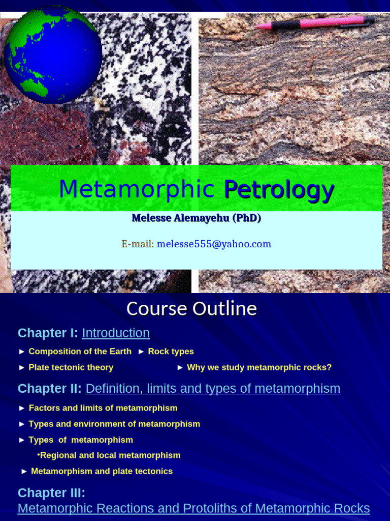 Metamorphic Petrology-Lecture | PDF | Rock (Geology) | Magma