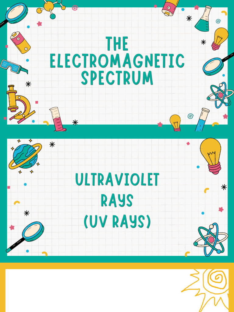 Electromagnetic Spectrum (UV Waves) | PDF | Ultraviolet | Ozone