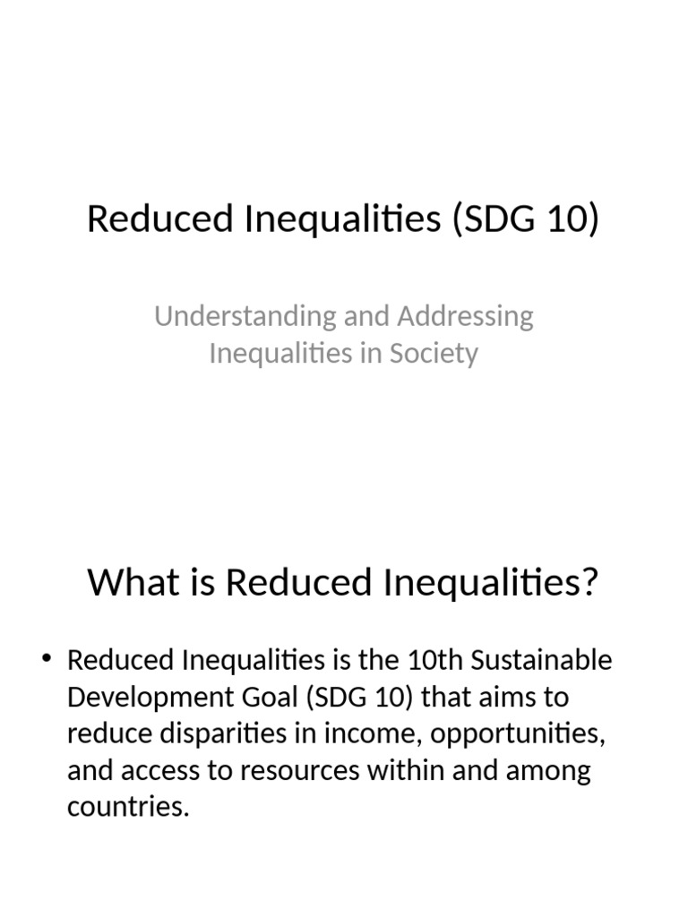 Reducing Inequalities: SDG 10 Explained | PDF