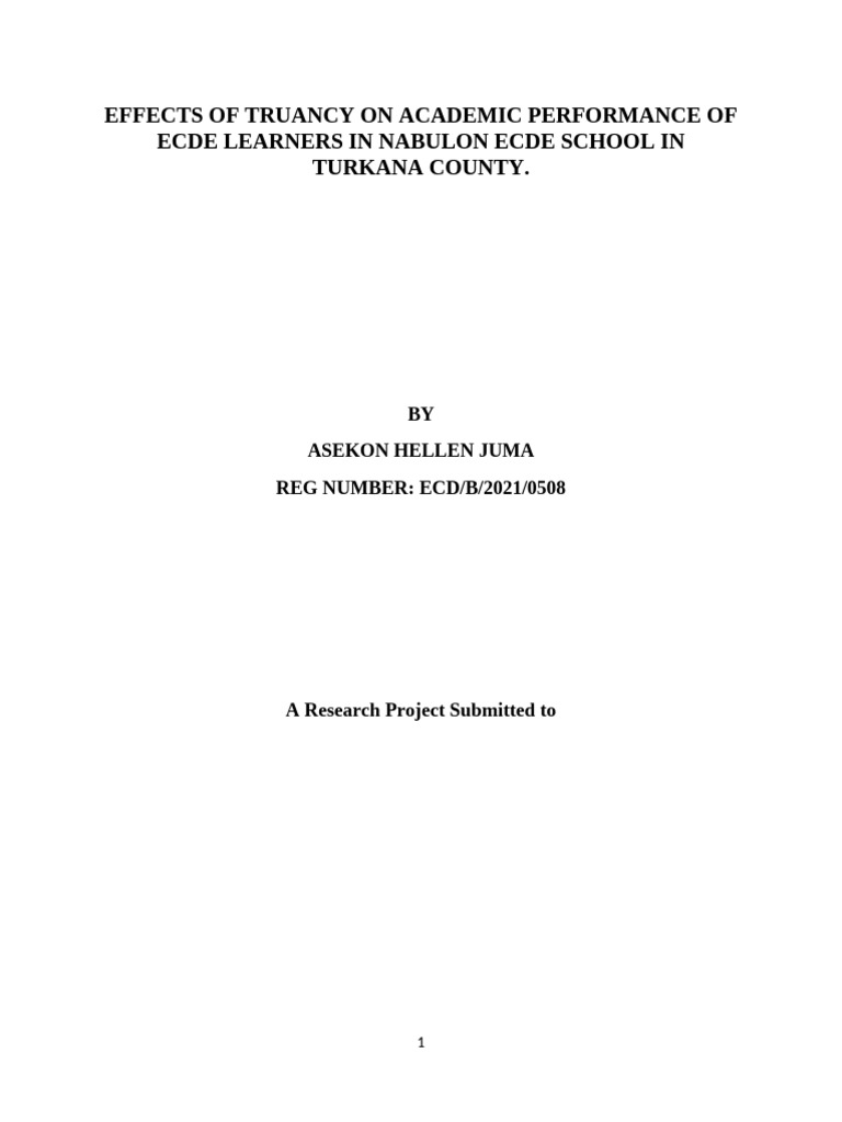 Effects of Truancy On Academic Performance of Ecde Learners in Nabulon ...