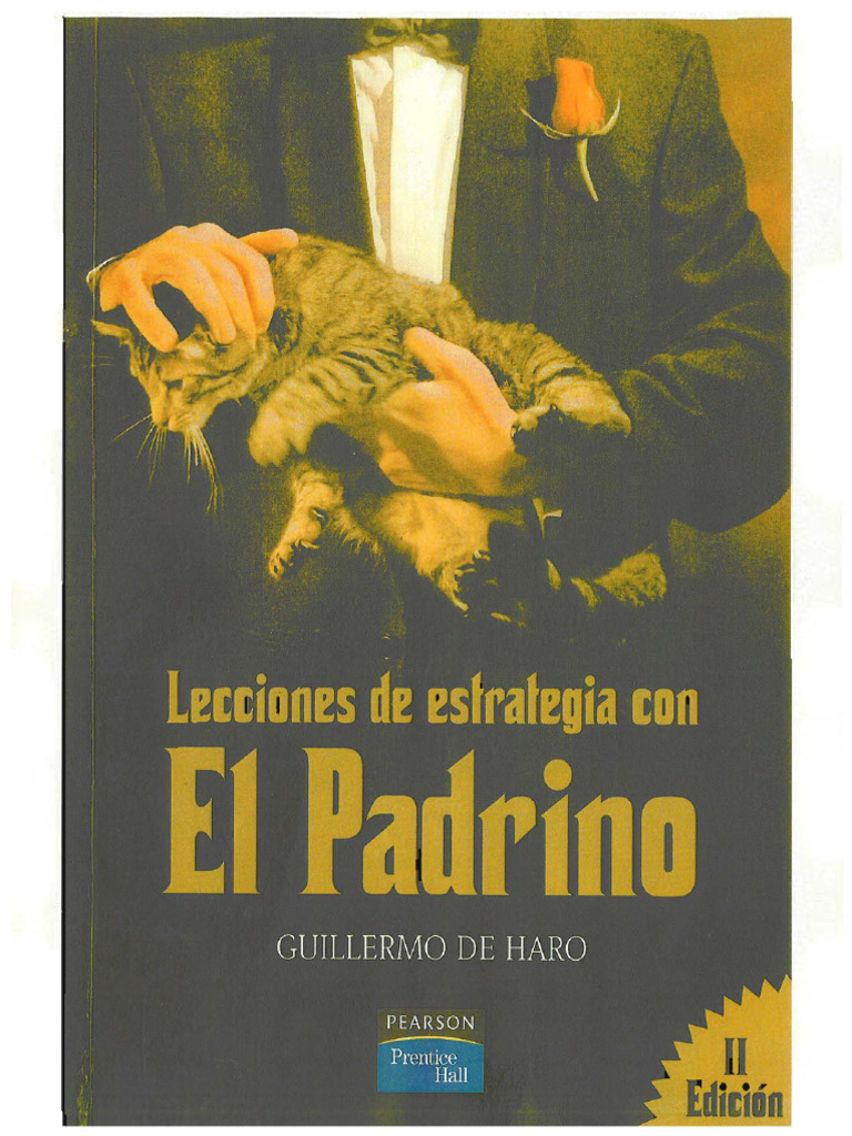 Guillermo de Haro, Lecciones de Estrategia Con El Padrino | PDF