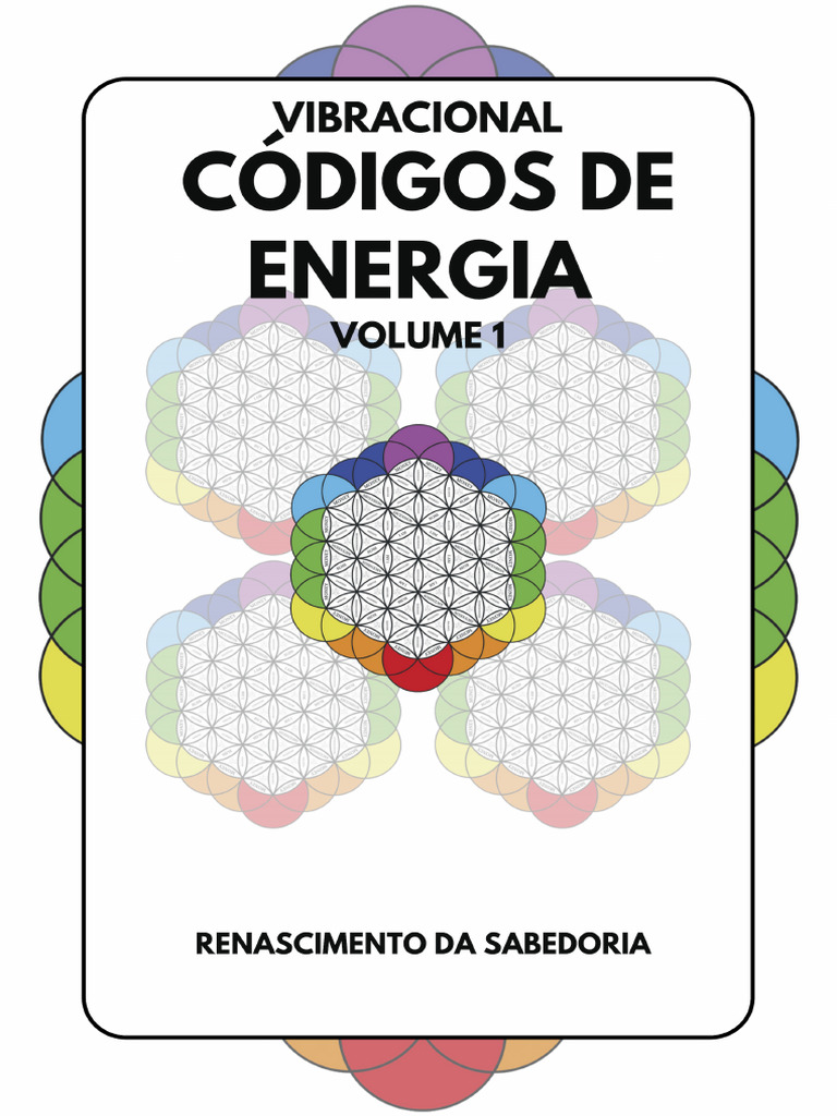 Vibracional Códigos de Energia Volume 1 PDF | PDF