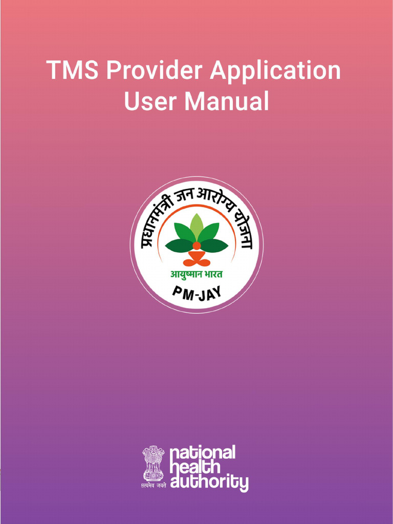 PMJAY2.0 TMS Provider Usermanual - v10 | PDF | Patient | Hospital