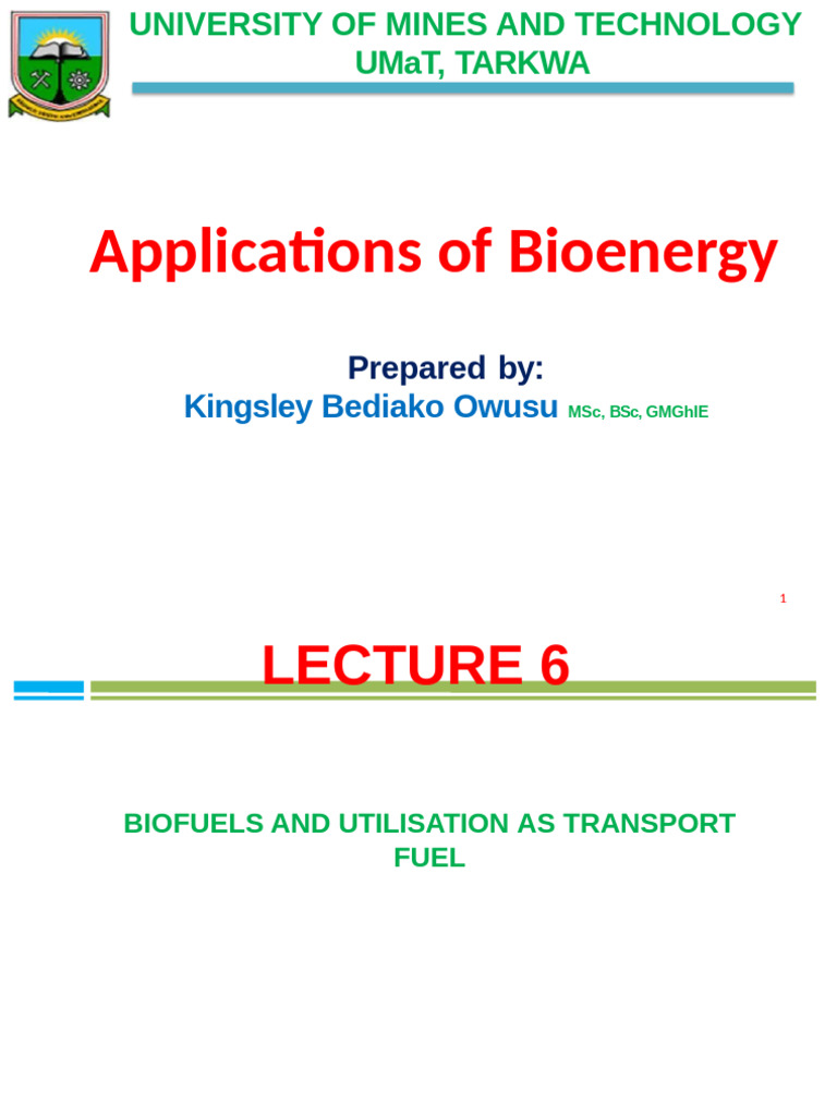 Lecture 6 - Application of Bio-Energy | PDF | Biodiesel | Biofuel