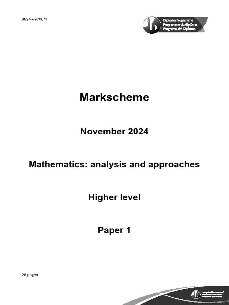Mathematics Analysis and Approaches Paper 1 HL Markscheme | PDF | Arithmetic | Elementary ...