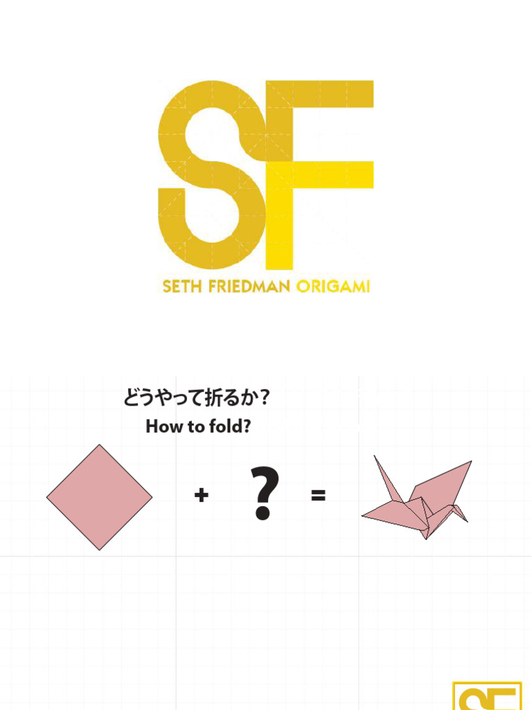 Seth Friedman's Origami Guide | PDF | Paper Art | Origami