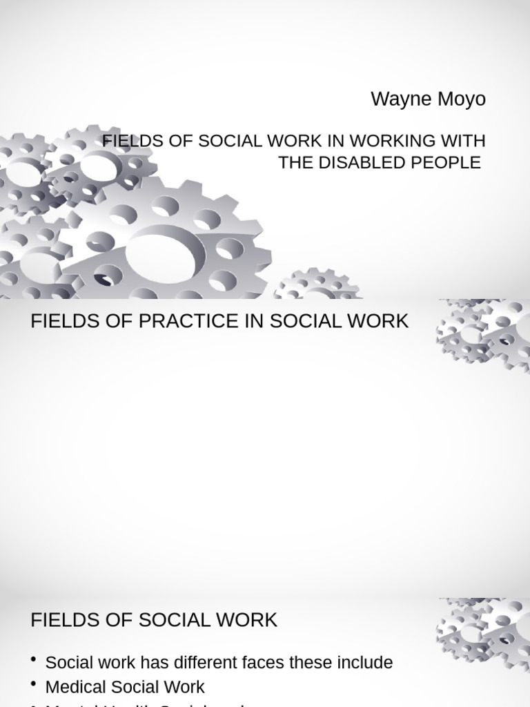 Social Work Fields for Disabled Support | PDF | Disability | Social Work