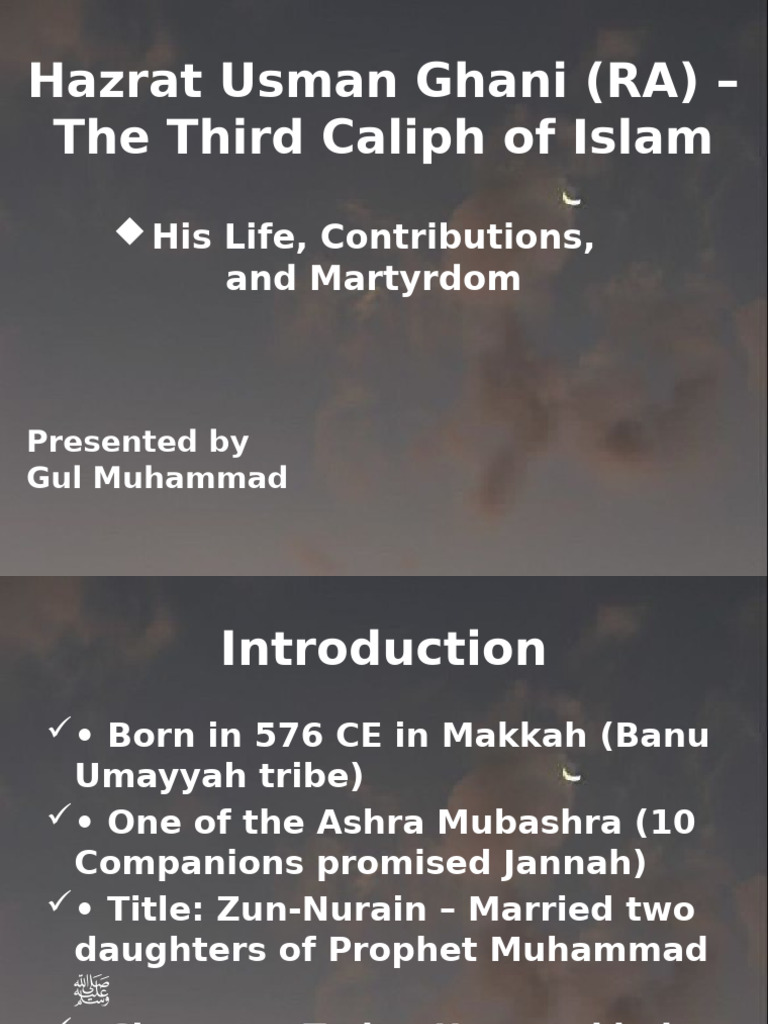 Hazrat Usman Ghani Presentation | PDF