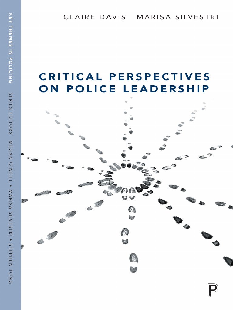 Critical Perspectives On Police Leadership (Claire Davis Marisa ...